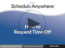 Scheduling Software Videos for Employees | ScheduleAnywhere